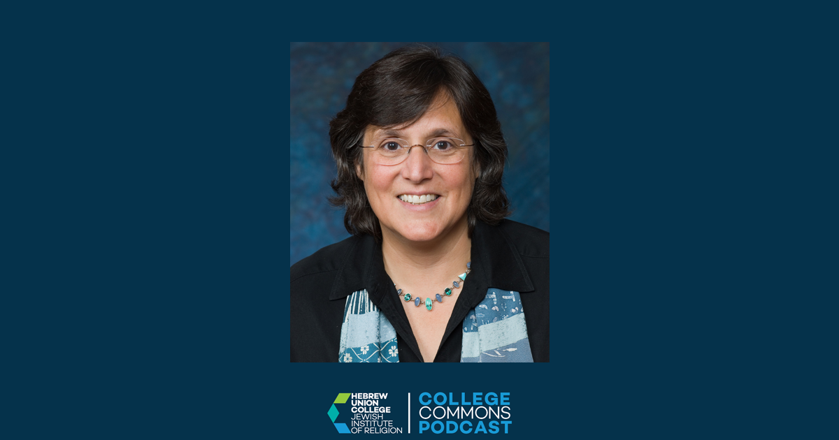 Rabbi Helen Plotkin: Learning Jewish/Being Jewish - HUC-JIR College Commons